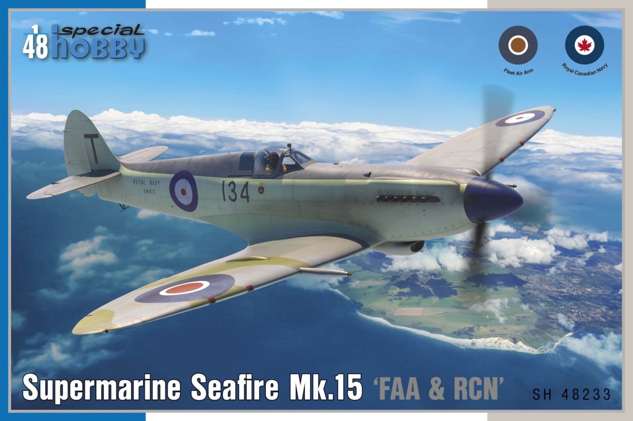 1:48 Seafire Mk.15 ‘FAA & RCN Service’ | MN modelář